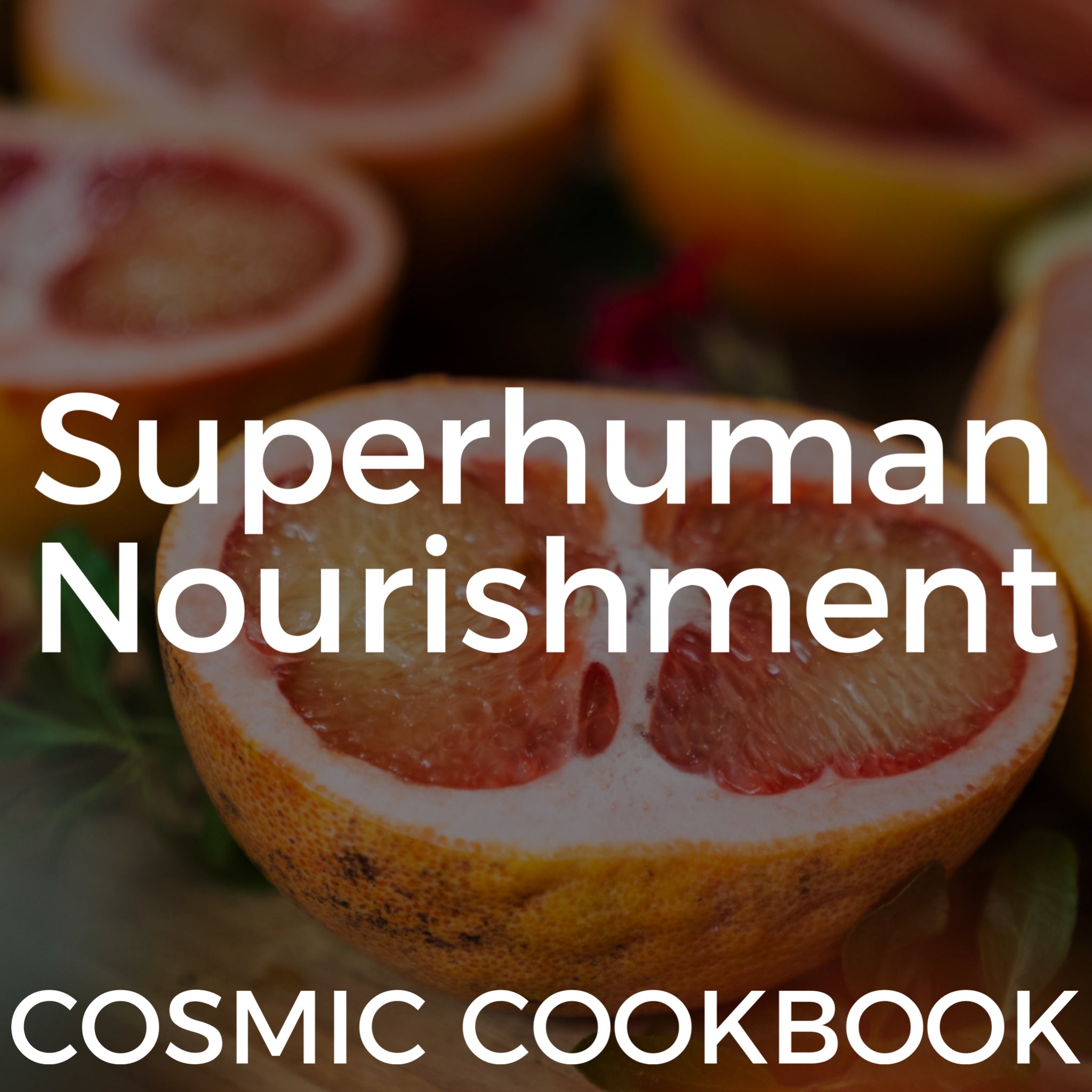 Cosmic Cookbook: Nourishment Guide – Activation Vibration